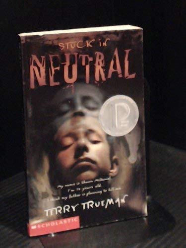 Stuck in Neutral: Terry Trueman: 9780439399944: Amazon.com: Books