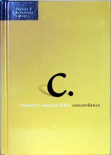 Varsity's Concise Bible Concordance (Varsity's Reference Library ...