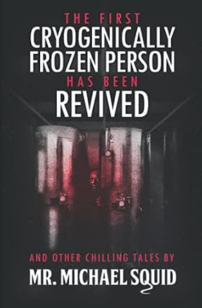 The First Cryogenically Frozen Person Has Been Revived | Amazon.com.br