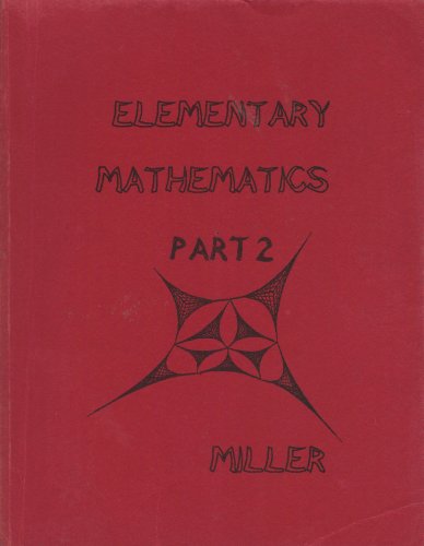 Elementary Mathematics, Part II ([Geometric Concepts, Intermediate ...