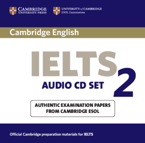 Cambridge Ielts 2 Audio CD Set (2): Examination Papers from the ...