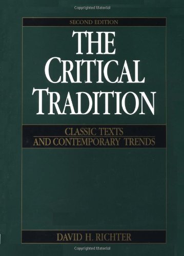 Amazon.com: The Critical Tradition: Classic Texts and Contemporary ...