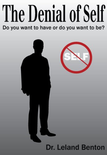 The Denial of Self: Do You Want to Have or Do You Want to Be ...