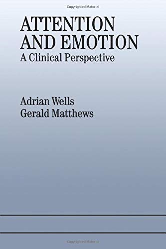 Amazon.com: Attention and Emotion: A Clinical Perspective ...