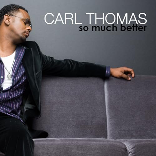 Play So Much Better by Carl Thomas on Amazon Music