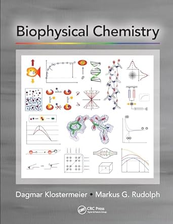 Biophysical Chemistry: 9780367572389: Medicine & Health Science Books ...