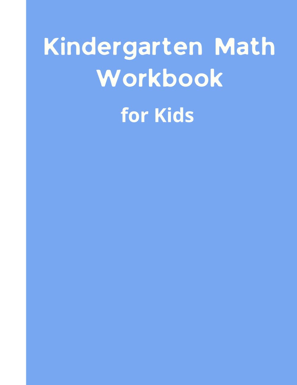 Kindergarten Math Workbook for Kids: Preschool Activity Math Workbook ...