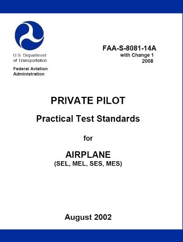 Private Pilot Practical Test Standards for Airplane; Single and Multi ...