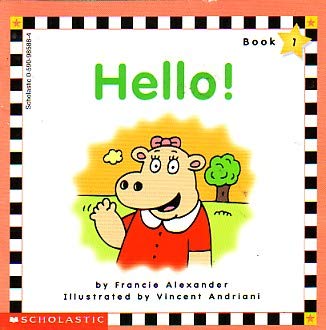Hello! (Scholastic Phonics Readers, Book 1): Francie Alexander, Vincent ...