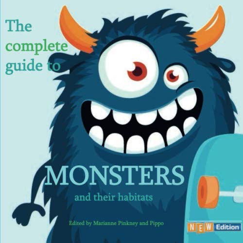 The Complete Guide to Monsters and Their Habitats: new edition | Amazon ...