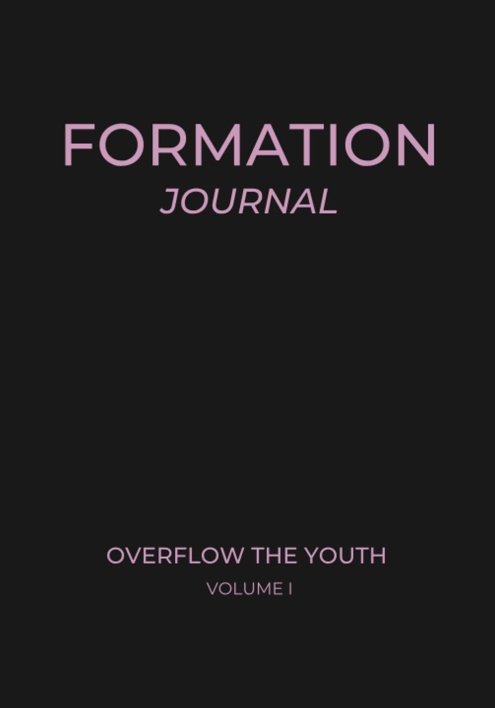 OVERFLOW Formation Journal | 2023 - 2024 Volume I: Fall 2023: Lawrence ...
