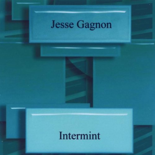 Play Intermint by Jesse Gagnon on Amazon Music