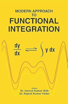 Buy Modern Approach to Functional Integration Book Online at Low Prices ...