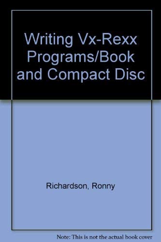 Writing Vx-Rexx Programs/Book and Compact Disc: 9780079119117: Computer ...