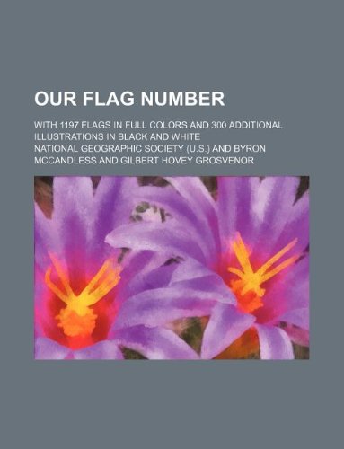 Our flag number; with 1197 flags in full colors and 300 additional ...
