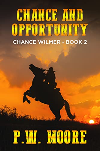 Amazon.com: Chance and Opportunity: Chance Wilmer - Book 2 eBook ...