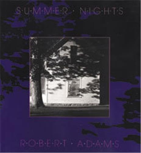Robert Adams: Summer Nights (New Images Book): Adams, Robert ...