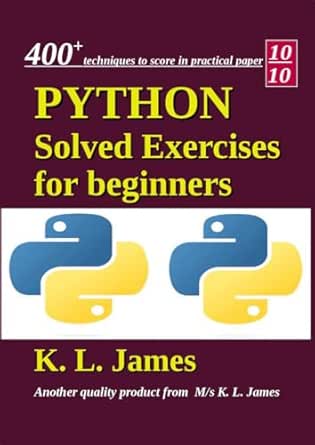 Python Solved Exercises : for beginners eBook : James, K. L. : Amazon ...