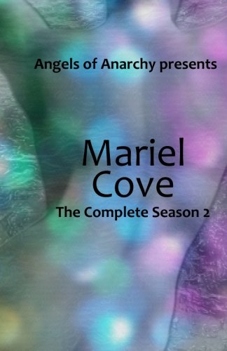 Mariel Cove: The Complete Season 2: Meredith, Noel, Taylor, Neale ...