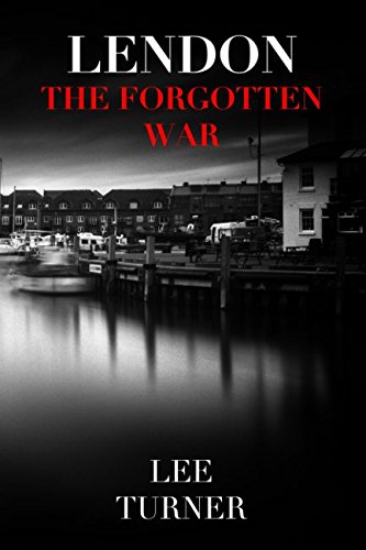 Amazon.com: LENDON: THE FORGOTTEN WAR (Alex Lendon Thriller ...