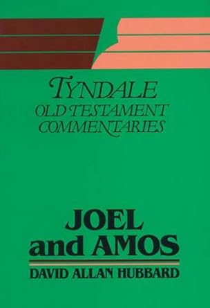 Joel and Amos (Tyndale Old Testament Commentary Series): Amazon.co.uk ...