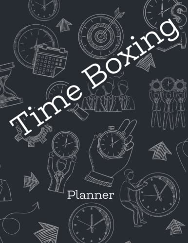 Time Boxing Planner: Daily Scrum Time Block Planner And Journal For ...