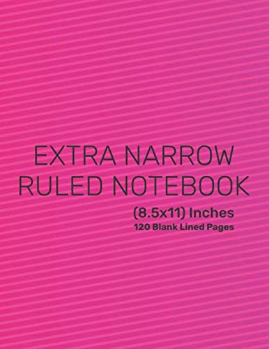 Extra Narrow Ruled Notebook: Blank Ultra Narrow Lined Notepad - 5 mm (1 ...