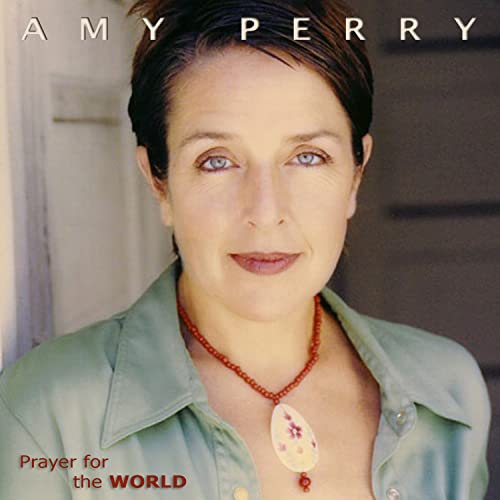 Amazon Music - Amy PerryのSample: Prayer for the World - Amazon.co.jp