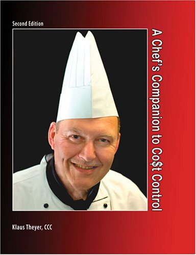 A CHEF'S COMPANION TO COST CONTROL : Theyer, Klaus: Amazon.co.uk: Books