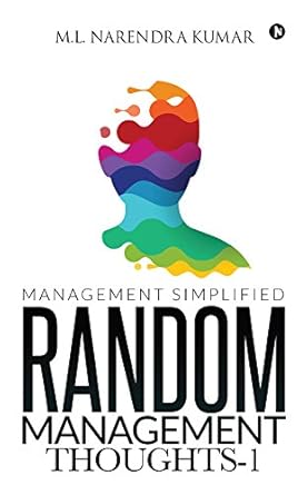 Random Management Thoughts-1 : Management Simplified eBook : M.L ...