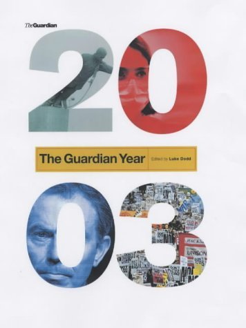 The "Guardian" Year: Luke Dodd: 9781843540434: Amazon.com: Books