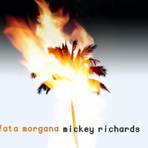 Amazon.com: Fata Morgana : Mickey Richards: Digital Music