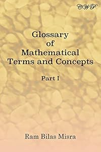 9781925823684: Glossary of Mathematical Terms and Concepts (Part I ...