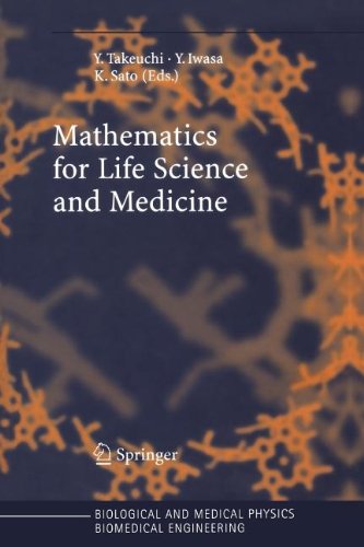 Mathematics for Life Science and Medicine: Takeuchi, Yasuhiro, Iwasa ...