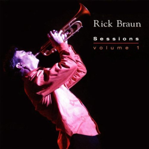 Play Sessions (Volume 1) by Rick Braun on Amazon Music