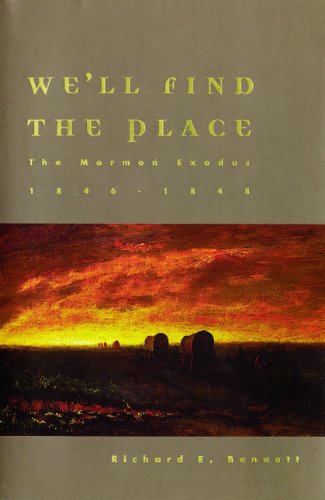 Amazon.com: We'll Find the Place: The Mormon Exodus 1846-1848: The ...