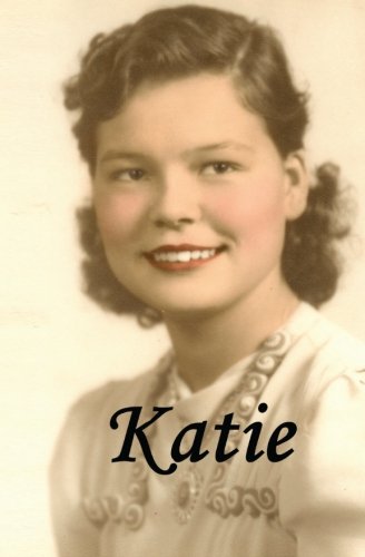 Katie: Tilghman, Edgar M.: 9780983417057: Amazon.com: Books