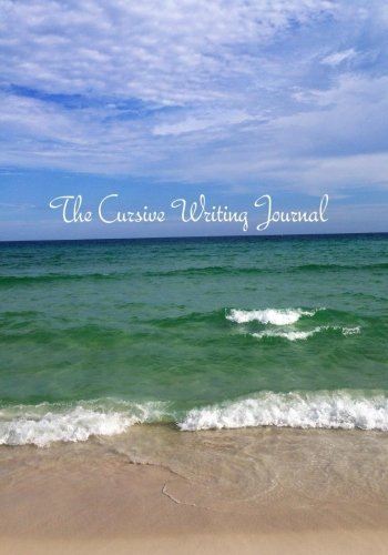The Cursive Writing Journal: Phillips Ph.D., Daundria S.: 9781717251527 ...
