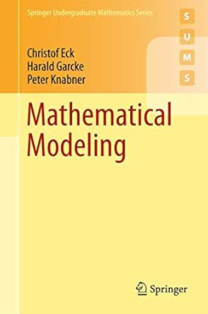 Mathematical Modeling (Springer Undergraduate Mathematics Series): Eck ...