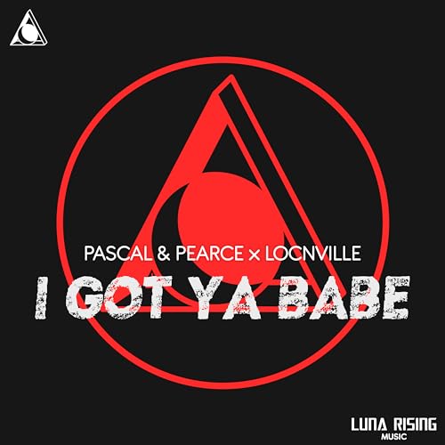 Play I Got Ya Babe by Pascal & Pearce & Locnville on Amazon Music