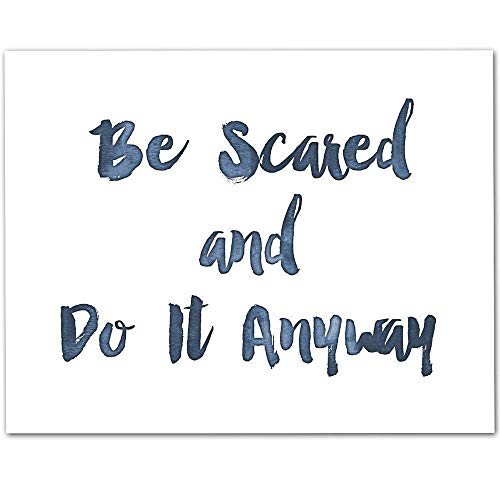 Amazon.com: Be Scared and Do It Anyway - Inspirational Home and Office ...
