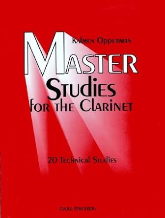 O5478 - Master Studies for Clarinet: Kalmen Opperman: 9780825841125 ...