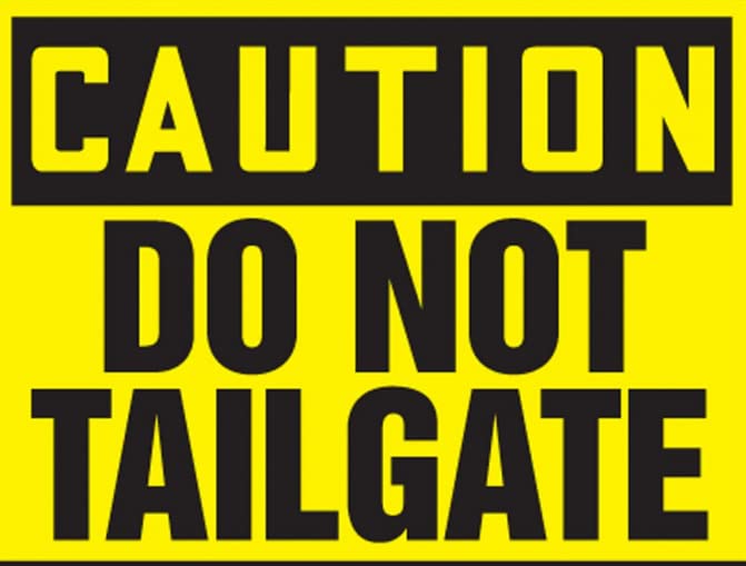 Buy Caution do not Tailgate Signage, PVC Waterproof Sticker Online at ...