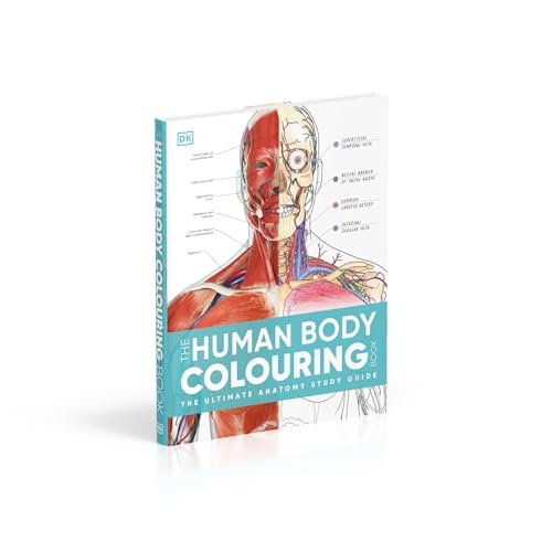 The Human Body Colouring Book: The Ultimate Anatomy Study Guide (DK ...