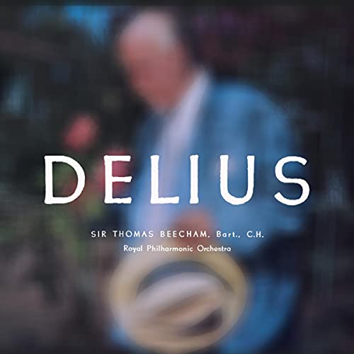 Play Delius - The Collection (Remastered) by Royal Philharmonic ...