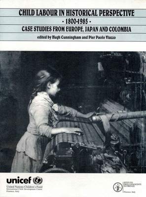 Amazon | Child Labour in Historical Perspective, 1800-1985: Case ...