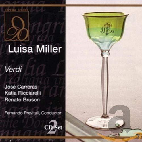 Giuseppe Verdi, Fernando Previtali, Jose Carreras, Katia Ricciarelli ...