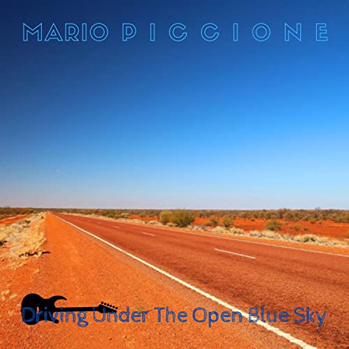 Écouter Driving Under The Open Blue Sky par Mario Piccione sur Amazon ...