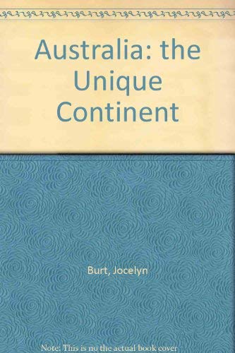 Australia: The Unique Continent: Burt, Jocelyn: 9780395509357: Amazon ...