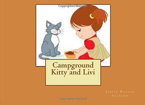 Campground Kitty and Livi: An Alivia Series Book (Alivia Book Series ...